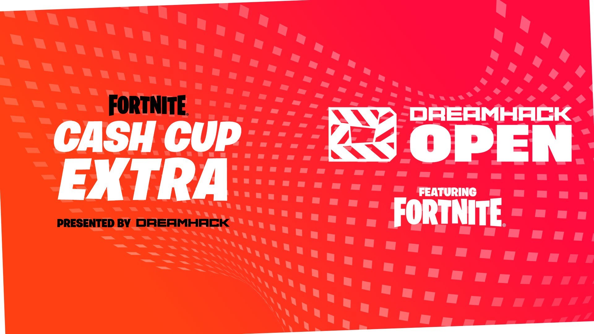 DreamHack Open Featuring Fortnite will continue in 2021
