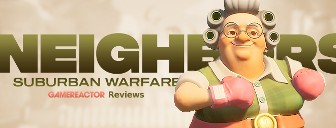 Neighbors: Suburban Warfare - Gamereactor Sverige