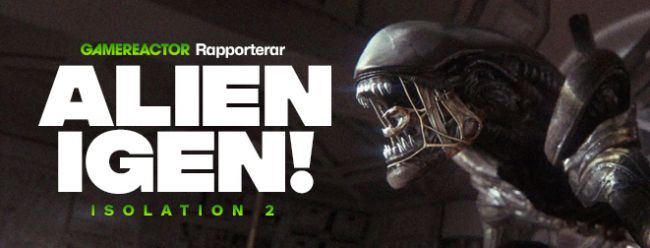 Alien: Isolation 2 - Gamereactor Sverige