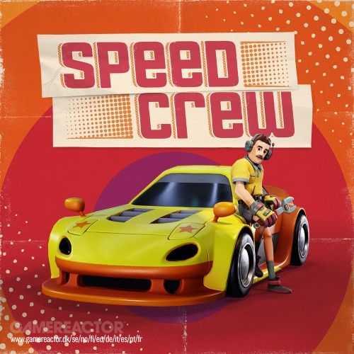 Speed Crew Recension - Gamereactor